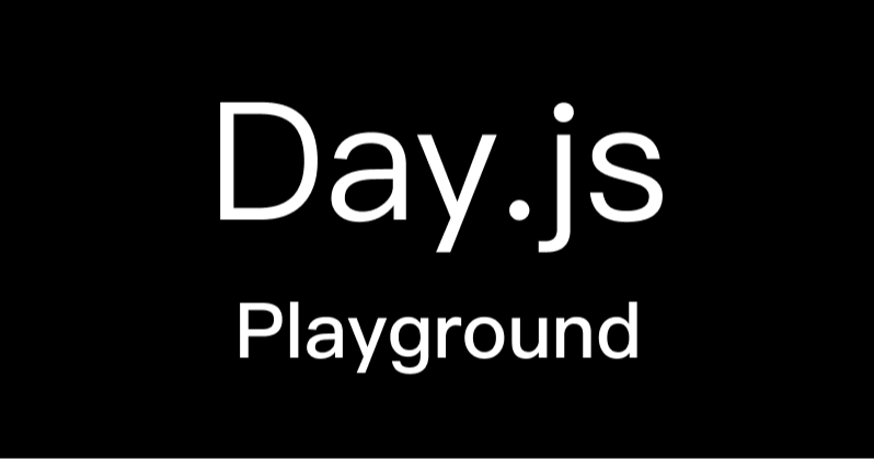 Day.js Playground - Codesandbox
