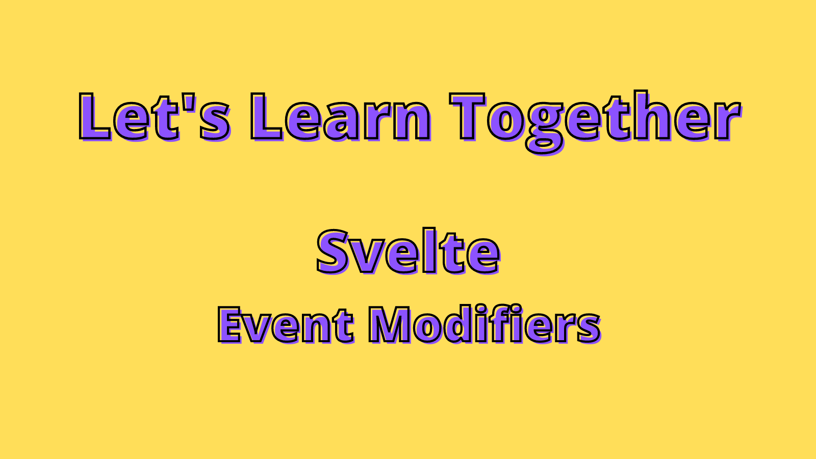 LLTG - Svelte - Event Modifiers - Codesandbox